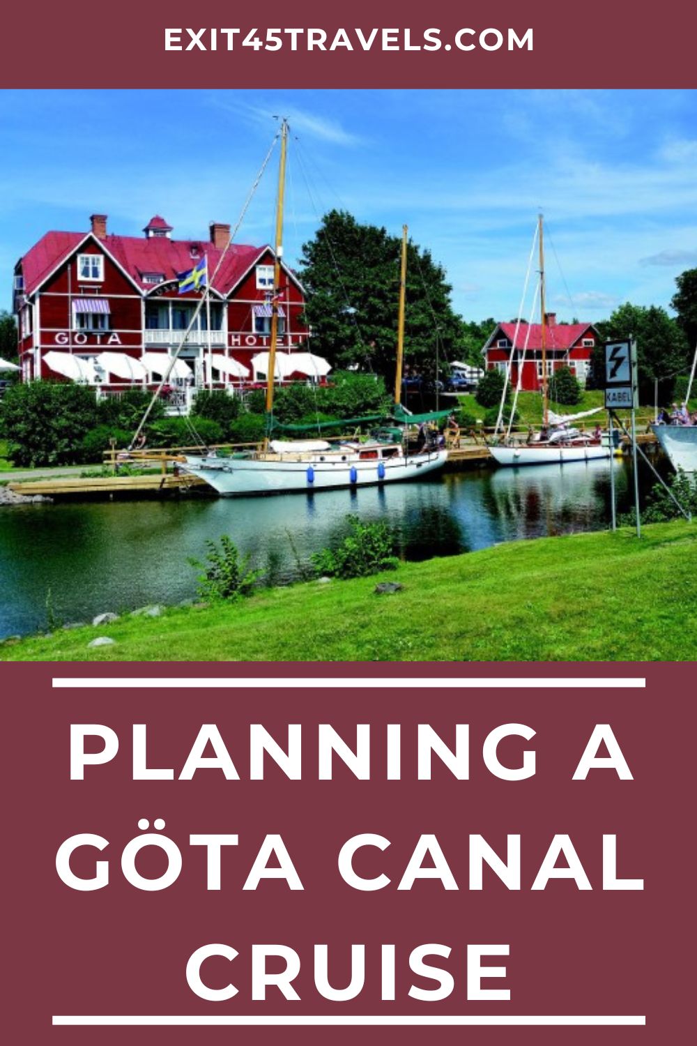 Planning Your Göta Canal Cruise In Sweden: What You Need To Know